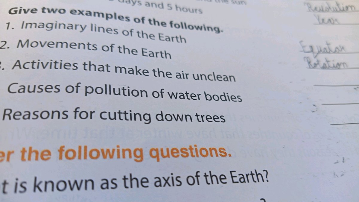 Give two examples of the following. Imaginary lines of the Earth Movement..