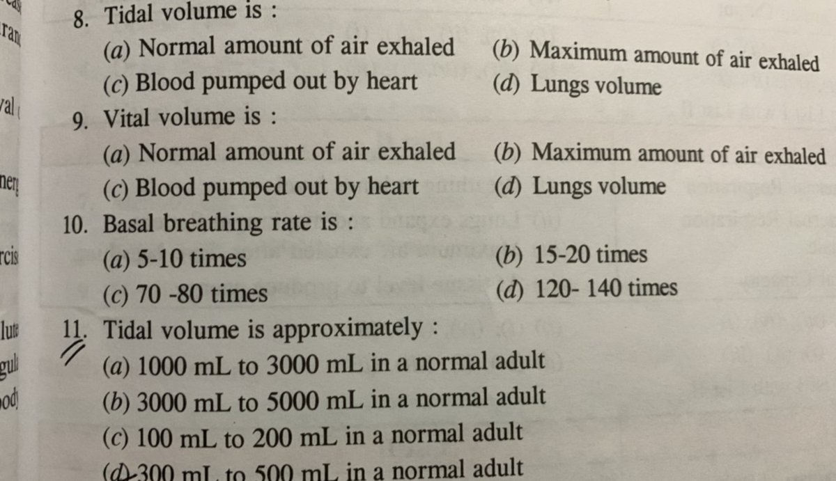 Tidal volume is: (a) Normal amount of air exhaled (c) Blood pumped out by..