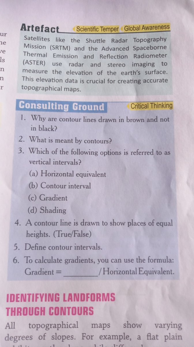 Here are some questions related to contour lines and topographical maps:
