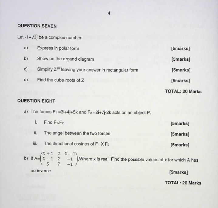 QUESTION SEVEN Let -1+\sqrt{3}j be a complex number a) Express in polar f..