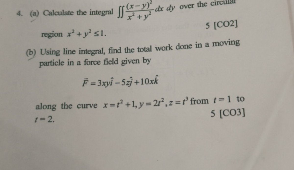 (a) Calculate the integral \iint\frac{(x-y)^{2}}{x^{2}+y^{2}}dx~dy over t..
