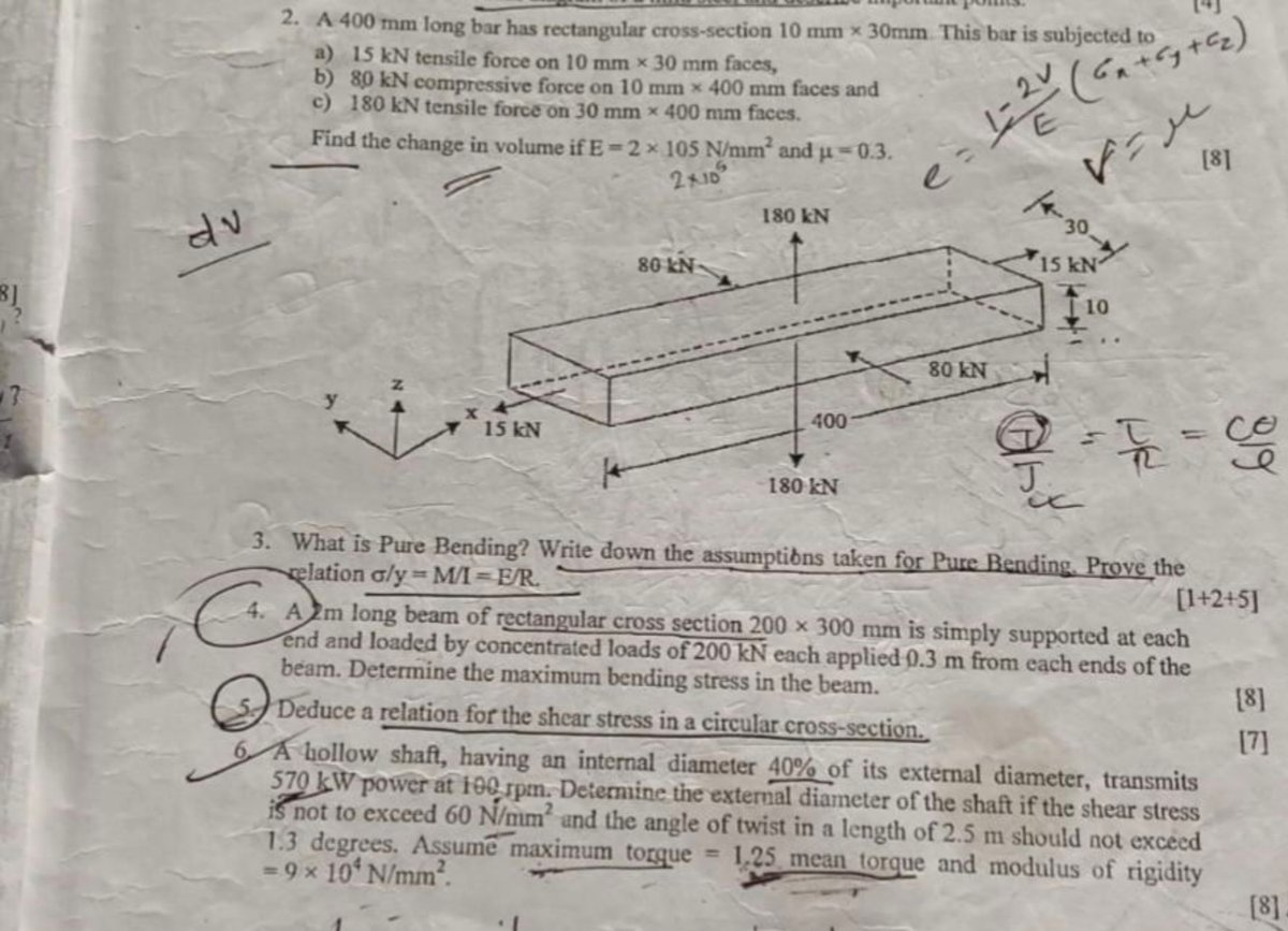 Here are a few questions related to Strength of Materials: Question 2: A..