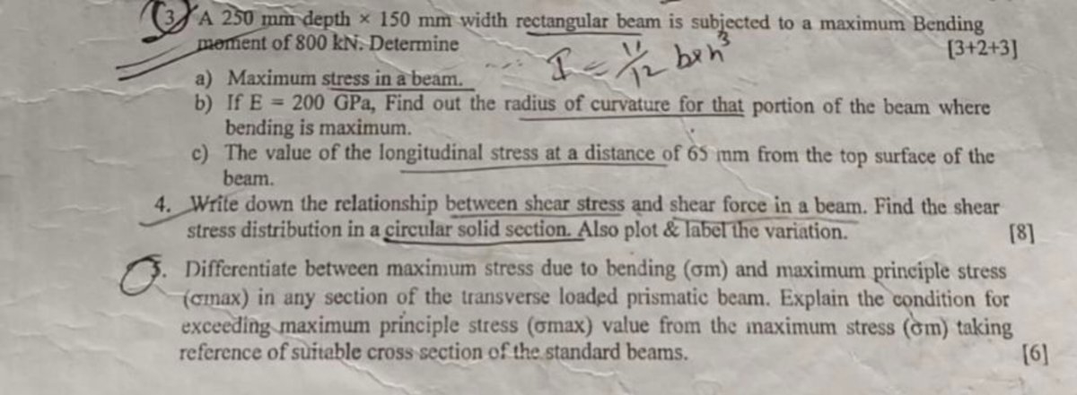 A 250 mm depth × 150 mm width rectangular beam is subjected to a maximum