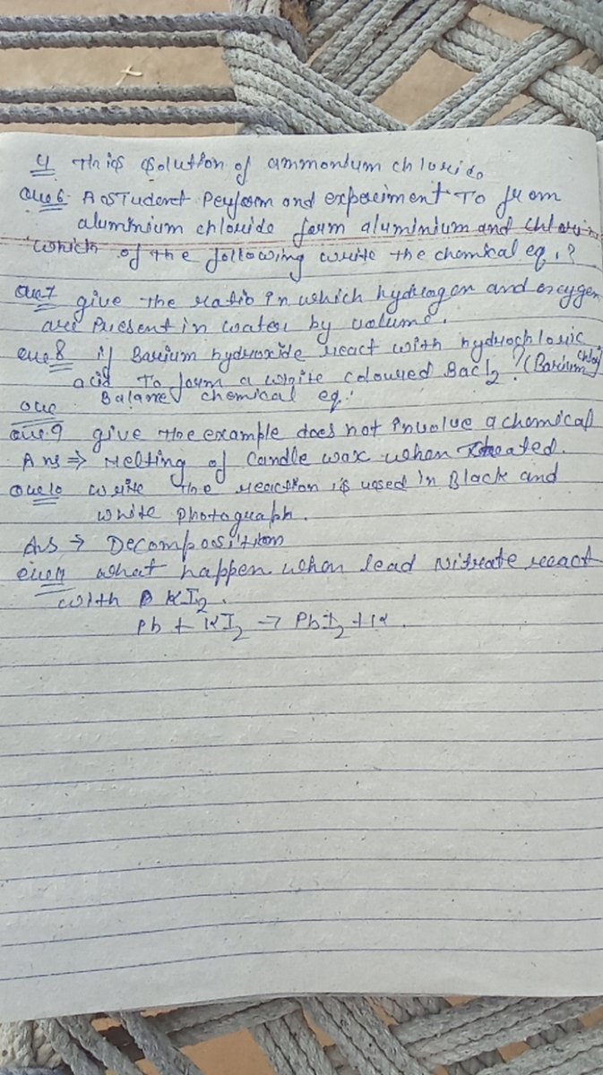 Ques 6: A student performs an experiment to form aluminium chloride from