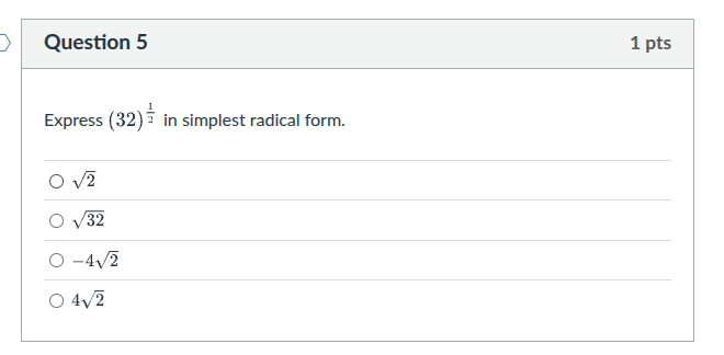 Express (32)^{\frac{1}{2}} in simplest radical form. Options: \sqrt{2}
