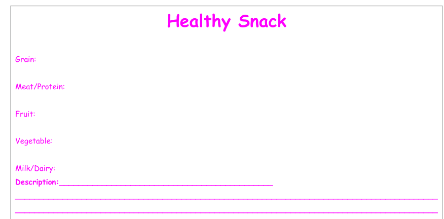 The image shows a template for a "Healthy Snack" with categories: Grain: