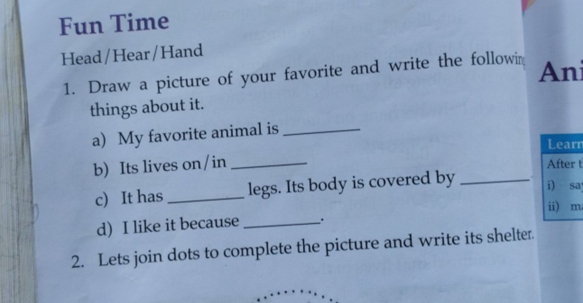 Draw a picture of your favorite animal and write the following things abo..