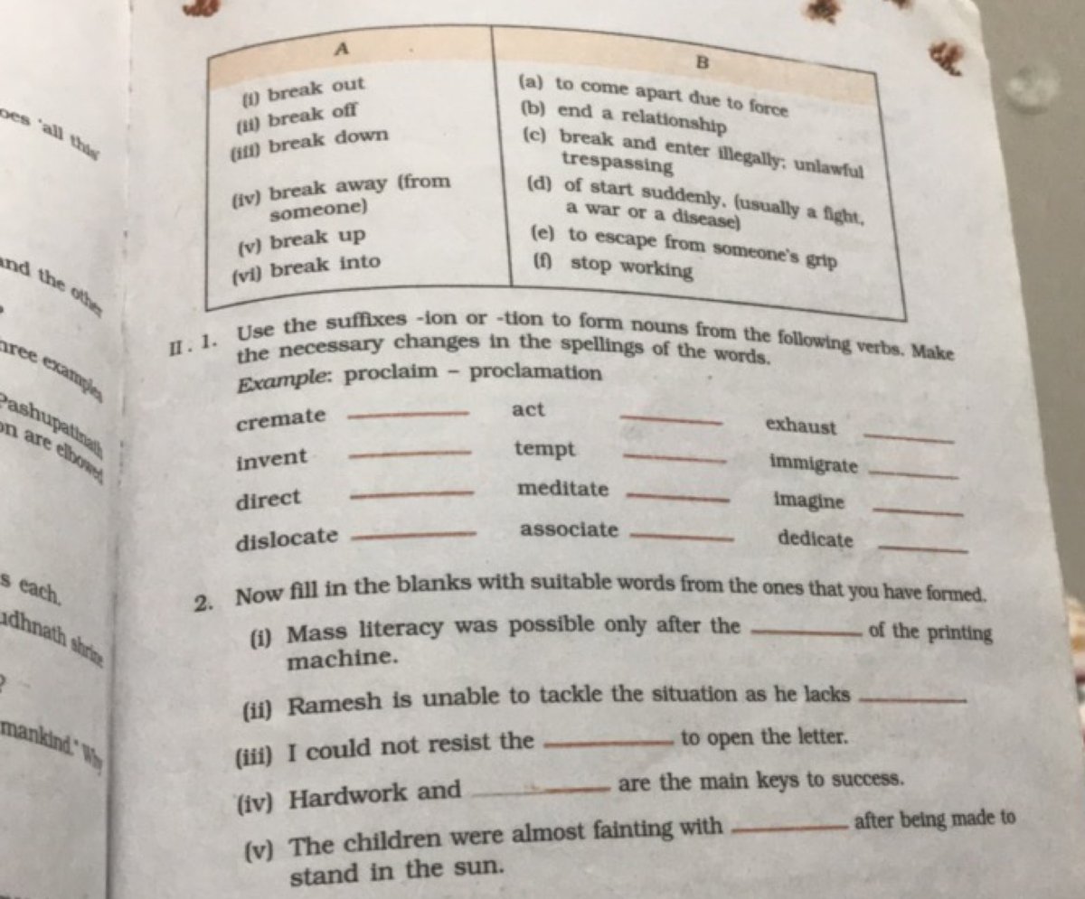 II. 1. Use the suffixes -ion or -tion to form nouns from the following ve..