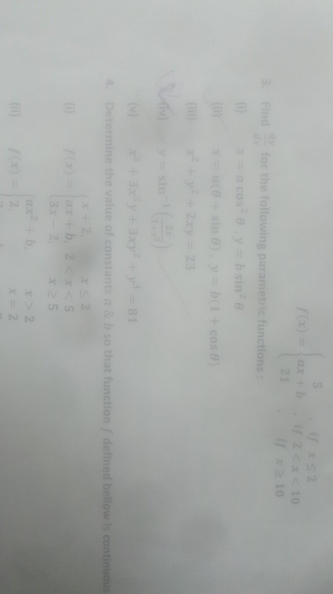 Find \frac{dy}{dx} for the following parametric functions: (i) x = a \cos..