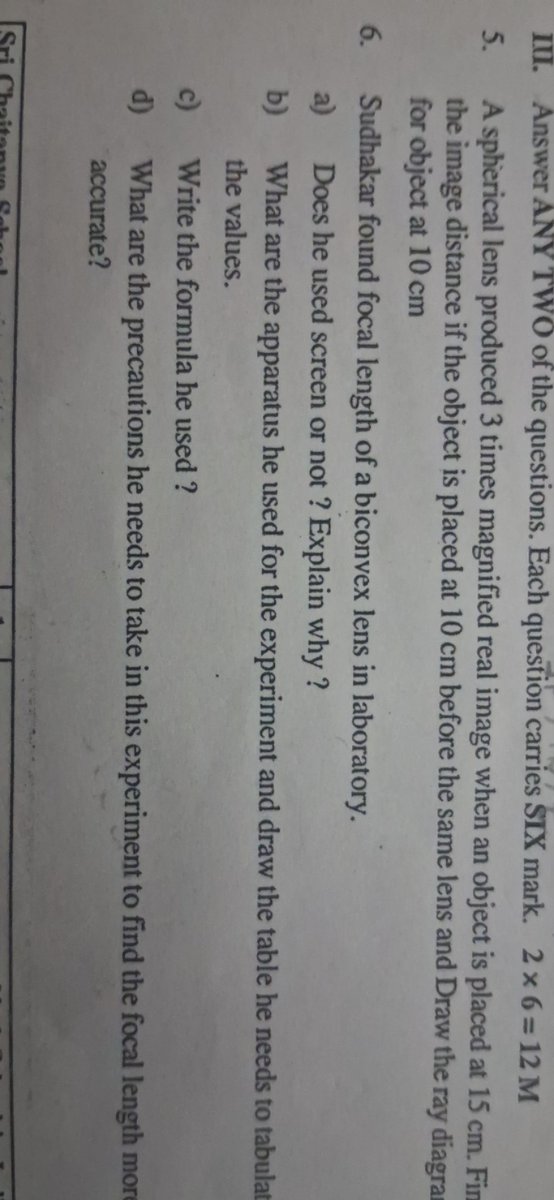 III. Answer ANY TWO of the questions. Each question carries SIX marks. 2