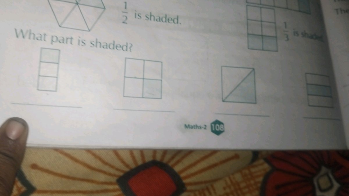 What part is shaded? (Image 1: A rectangle divided into 3 equal parts, w..