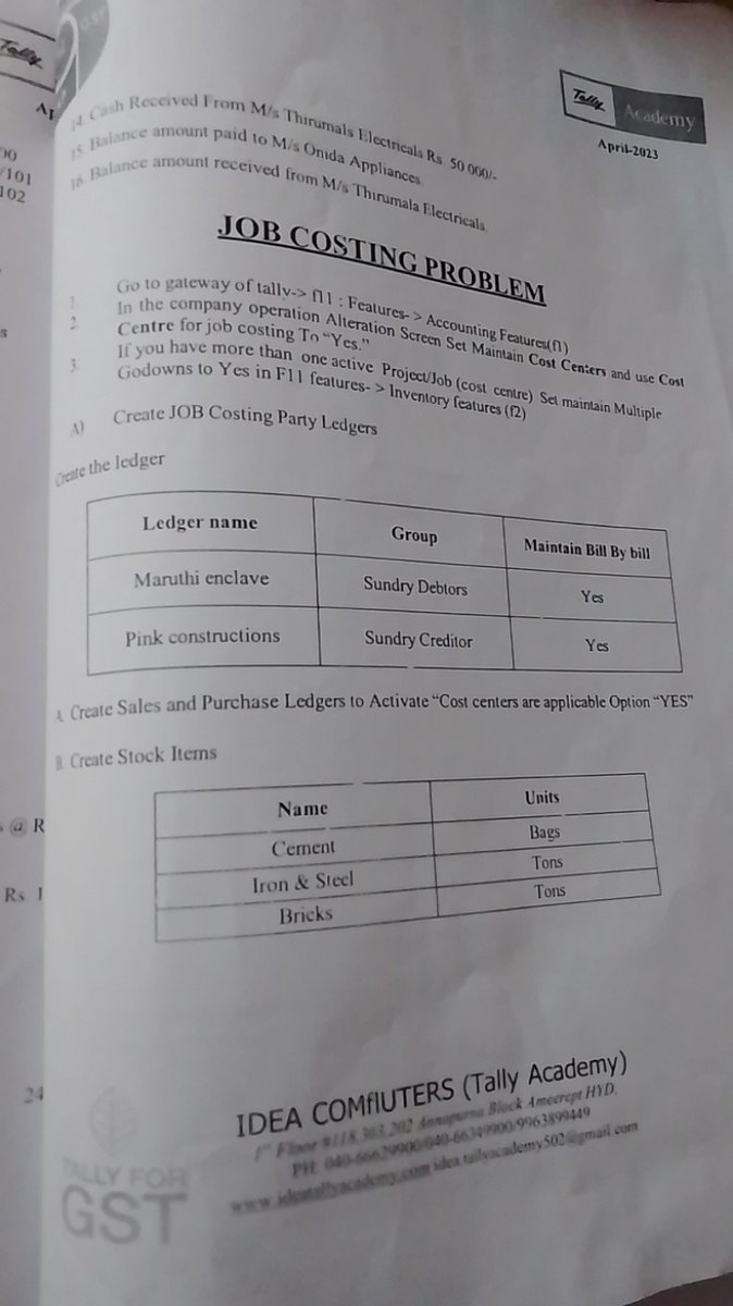 JOB COSTING PROBLEM Go to gateway of tally -> F11: Features -> Accountin..