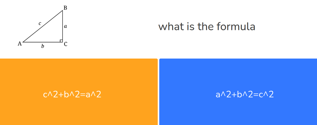 What is the formula shown in the image? Options: c^2 + b^2 = a^2 a^2 + b..
