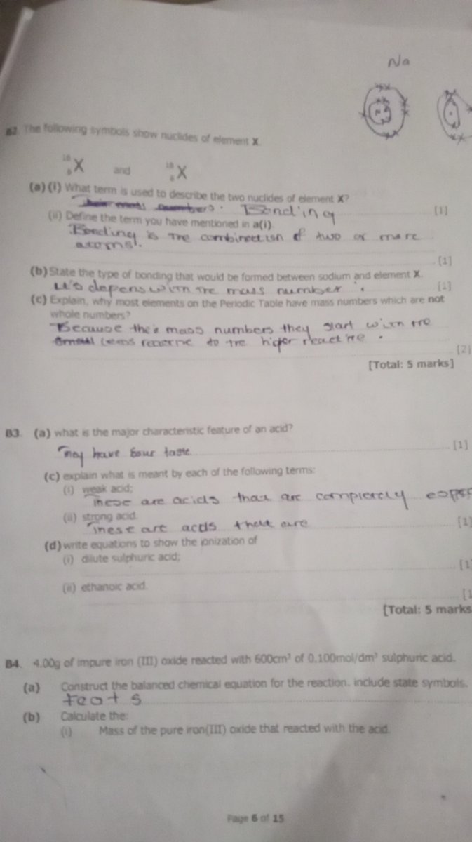 B2. The following symbols show nuclides of element X. ^{16}{8}X and ^{18..