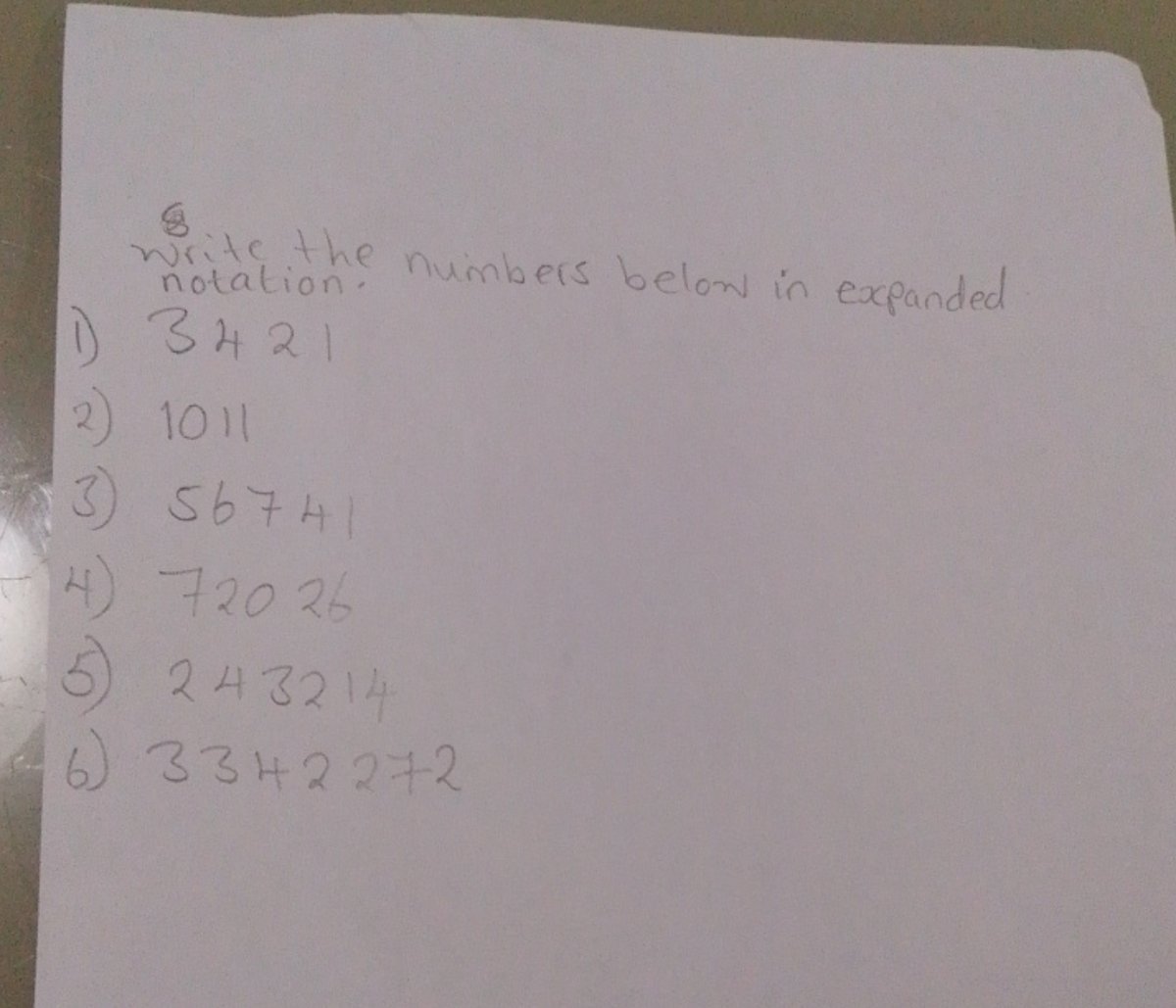 Write the numbers below in expanded notation. 1) 3421 2) 1011 3) 56741 4)..