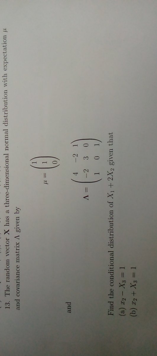 The random vector X has a three-dimensional normal distribution with expe..
