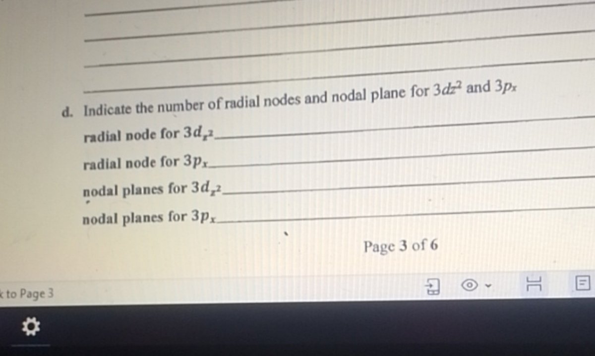 d. Indicate the number of radial nodes and nodal plane for 3dz² and 3px