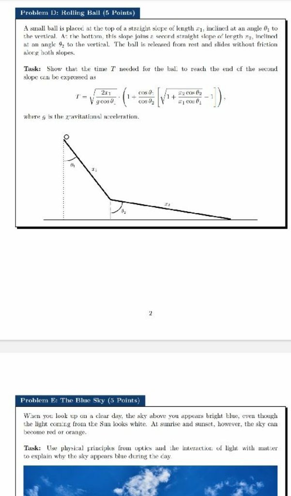 Problem D: Rolling Ball (5 Points) A small ball is placed at the top of a..