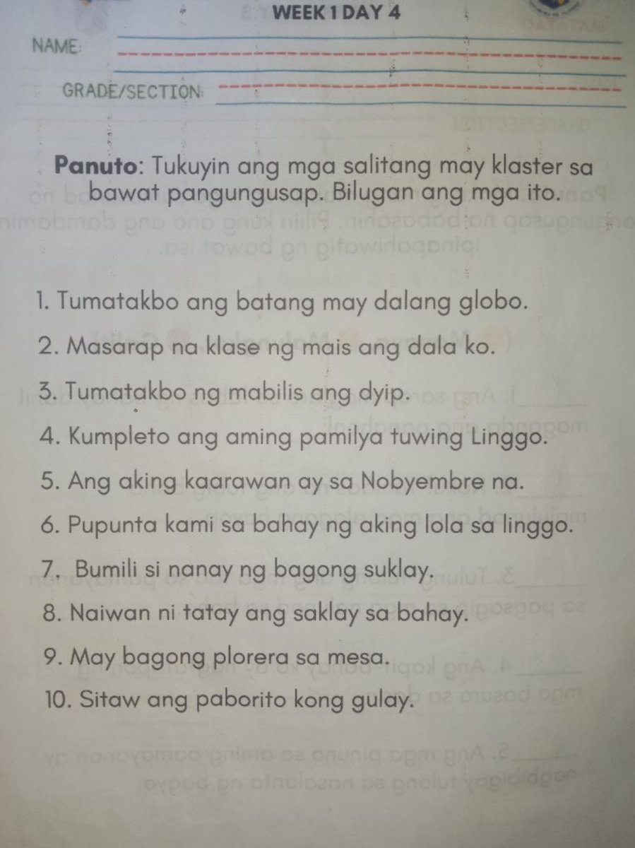 Panuto: Tukuyin ang mga salitang may klaster sa bawat pangungusap. Biluga..