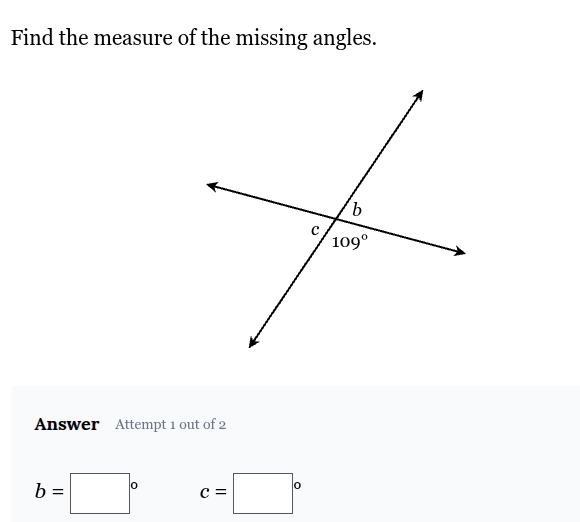 Find the measure of the missing angles. Given a diagram with two interse..