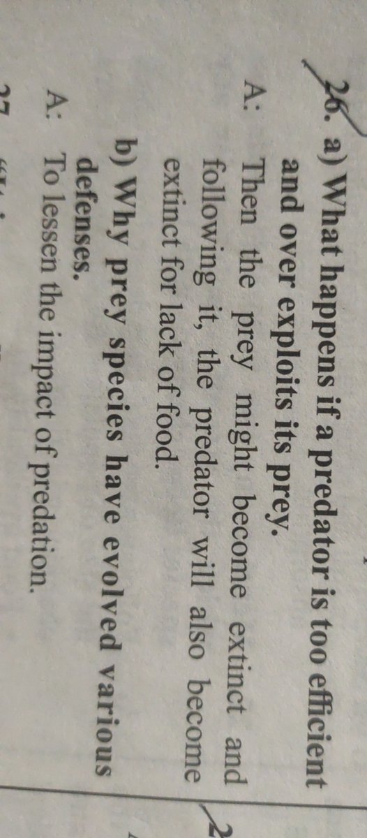 a) What happens if a predator is too efficient and over exploits its prey..