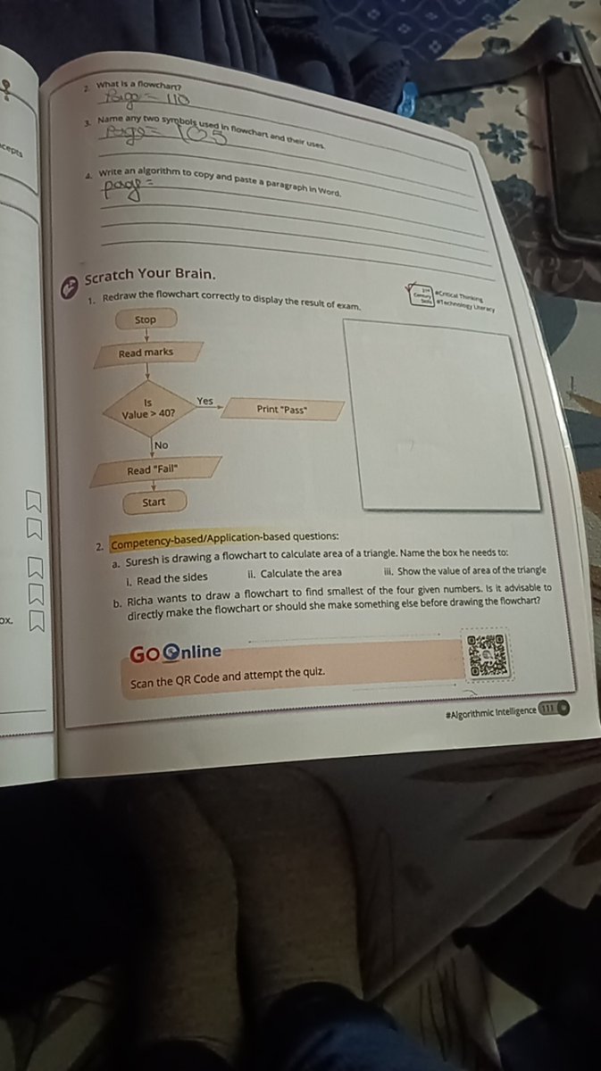 Here are some questions related to flowcharts and algorithms: Scratch Yo..