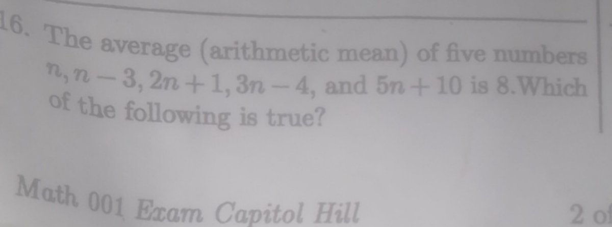 The average (arithmetic mean) of five numbers n, n-3, 2n+1, 3n-4, and 5n+..
