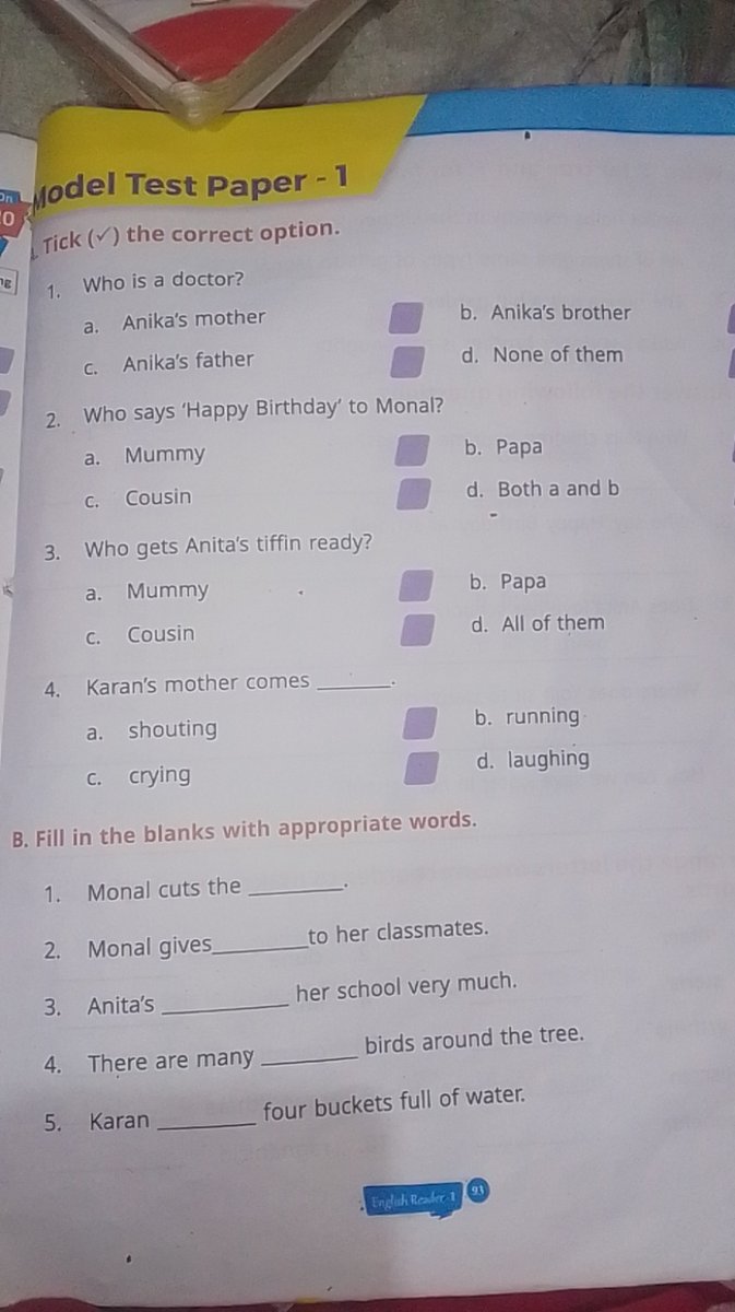 Model Test Paper - 1 A. Tick ( ) the correct option. Who is a doctor?