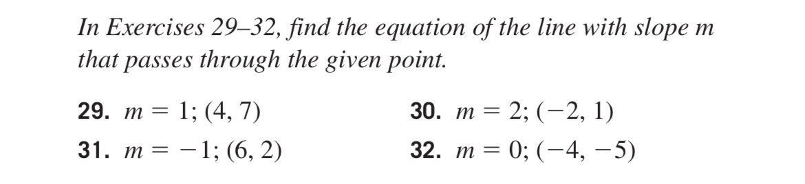 In Exercises 29–32, find the equation of the line with slope m that passe..