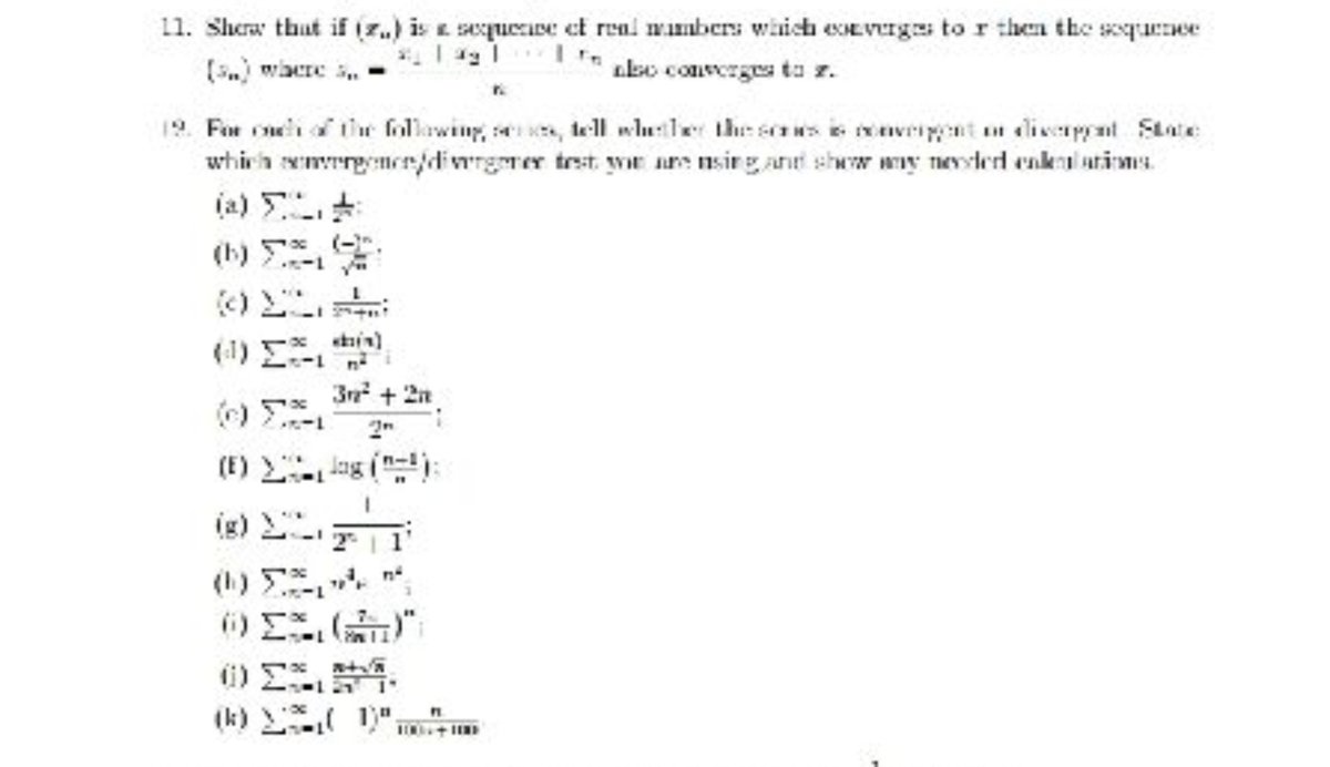 Show that if (x_n) is a sequence of real numbers which converges to x the..
