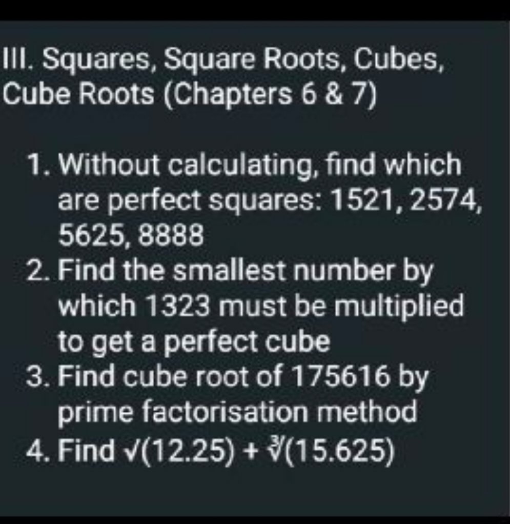 III. Squares, Square Roots, Cubes, Cube Roots (Chapters 6 & 7) Without c..