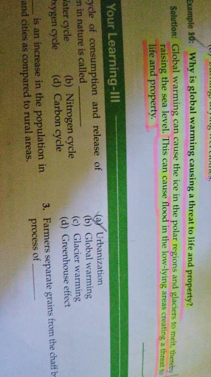 Here are a few questions: Example 10: Why is global warming causing a th..