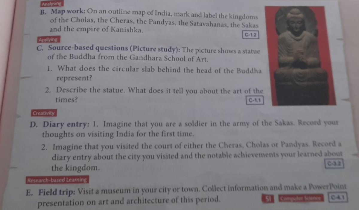 On an outline map of India, mark and label the kingdoms of the Cholas, th..