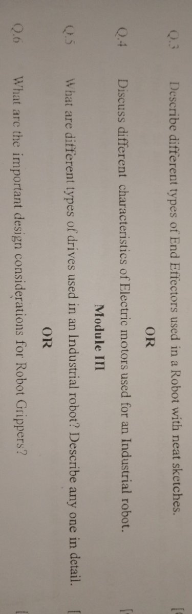 Q.3 Describe different types of End Effectors used in a Robot with neat s..