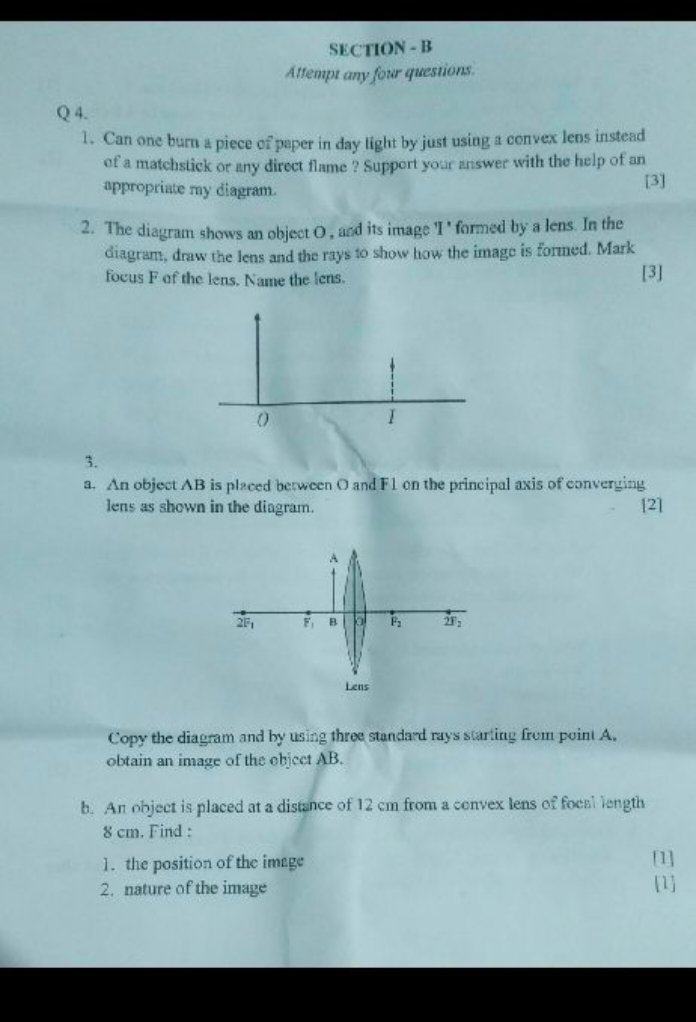 Q4. SECTION-B Attempt any four questions. Can one burn a piece of paper