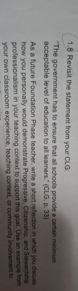1.8 Revisit the statement from your CLG: "The government has to ensure t..