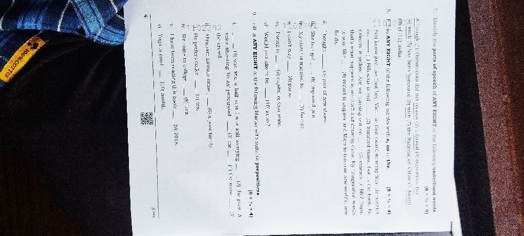 Identify the parts of speech of ANY EIGHT of the following underlined wor..