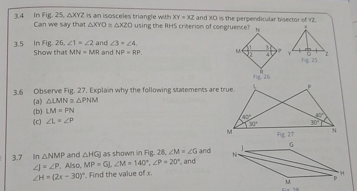 3.4 In Fig. 25, ΔXYZ is an isosceles triangle with XY = XZ and XO is the