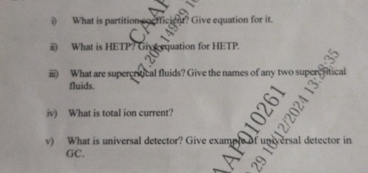 i) What is partition coefficient? Give equation for it. ii) What is HETP?..