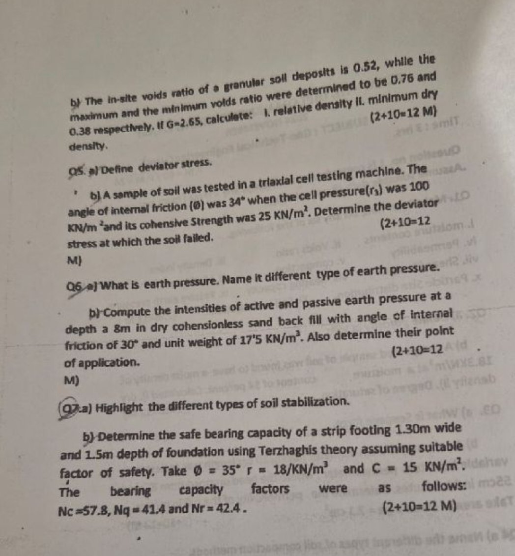 b) The in-site voids ratio of a granular soil deposits is 0.52, while the..