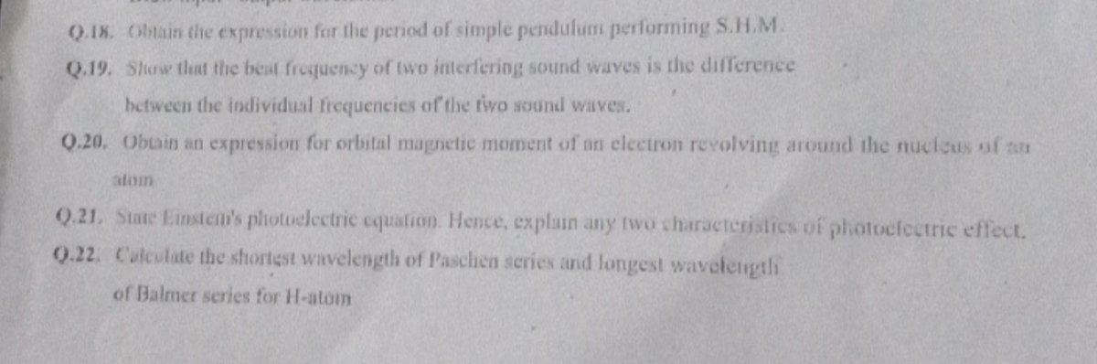 Q.18. Obtain the expression for the period of simple pendulum performing