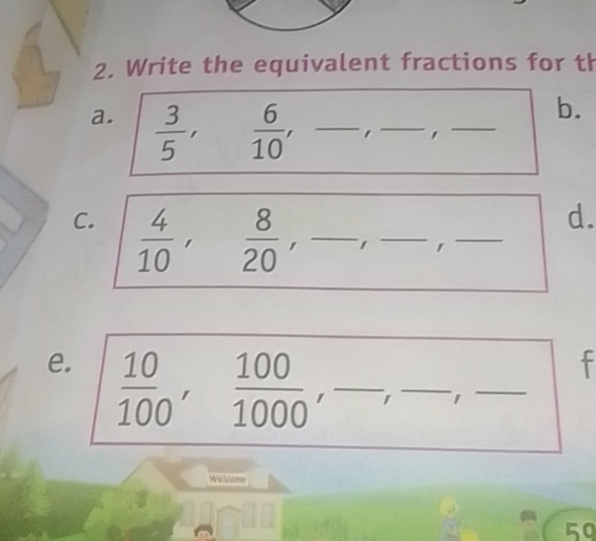Write the equivalent fractions for the given fractions: a. \frac{3}{5},