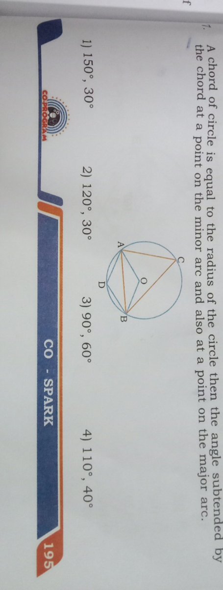 A chord of a circle is equal to the radius of the circle. Find the angle