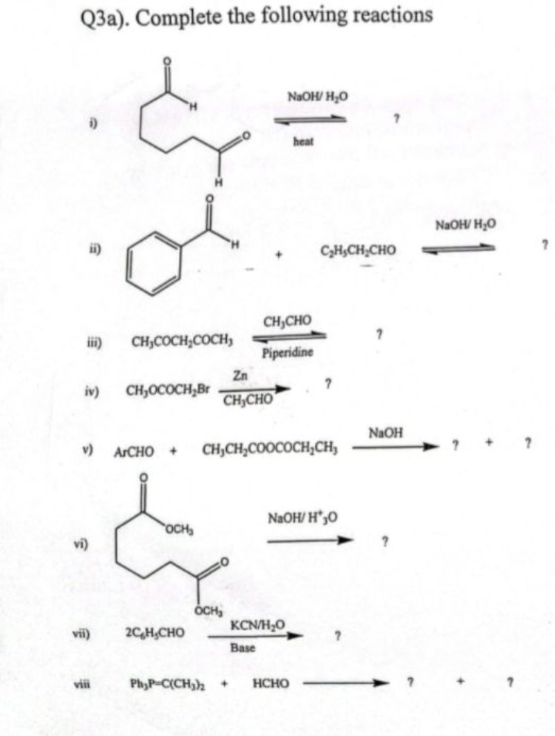 Q3a). Complete the following reactions i) [Diagram of a cyclic diketone