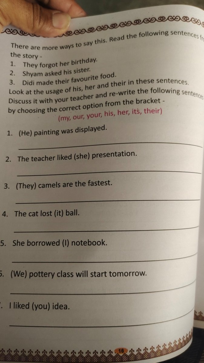 There are more ways to say this. Read the following sentences from the st..