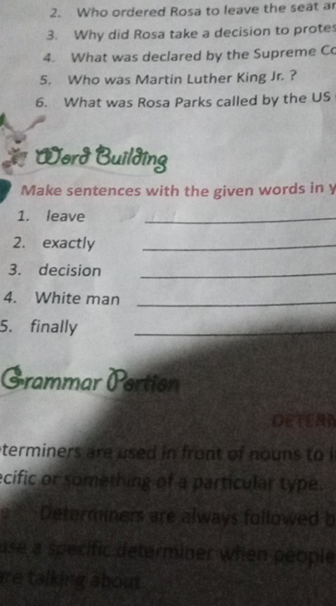 Make sentences with the given words: leave exactly decision White man fin..