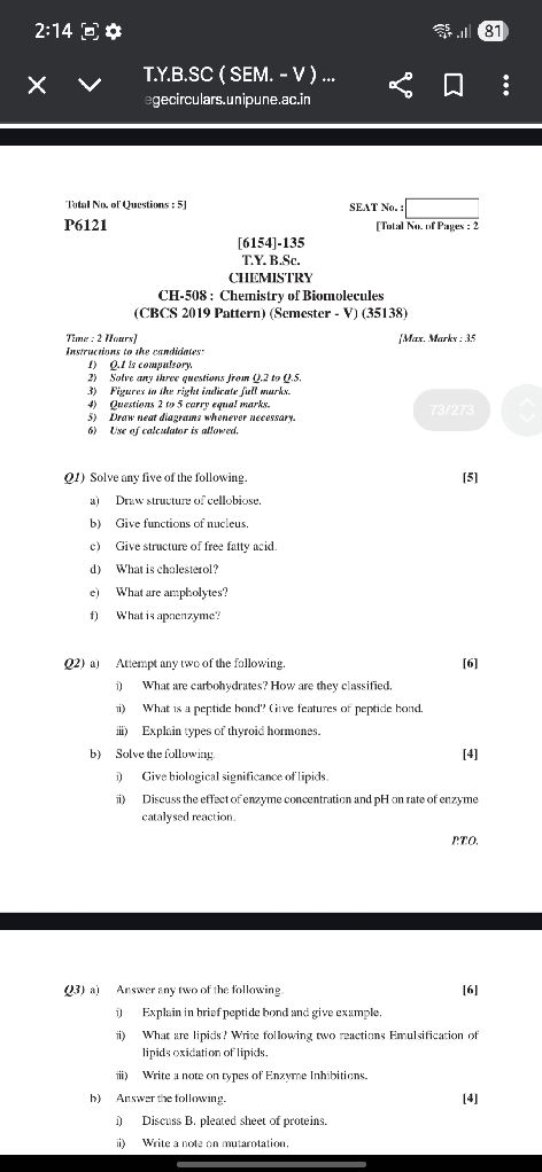 Q1) Solve any five of the following. a) Draw structure of cellobiose. b)