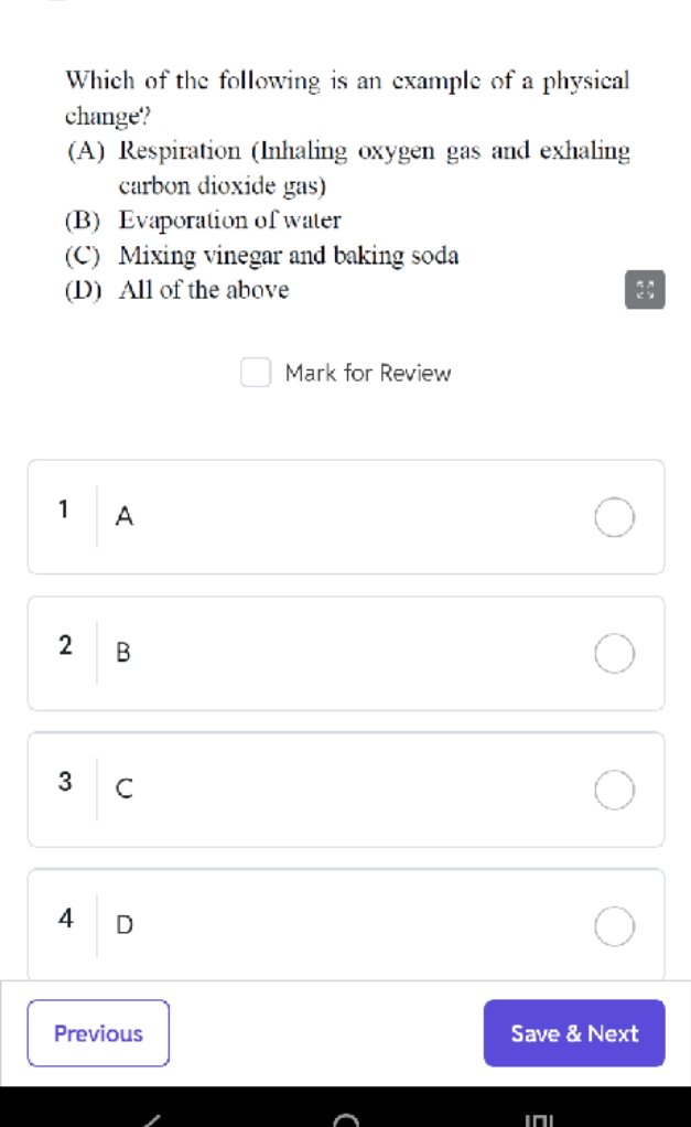 Which of the following is an example of a physical change? (A) Respiratio..