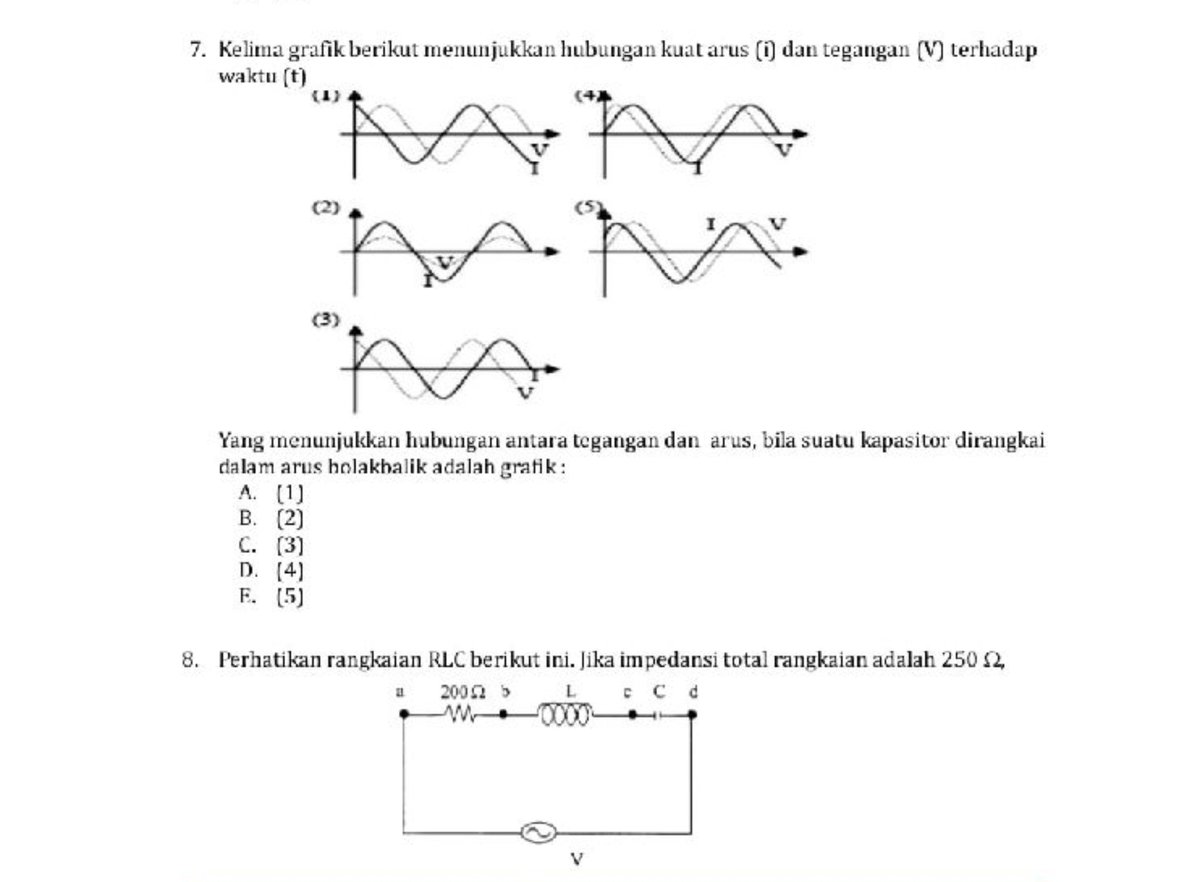 Kelima grafik berikut menunjukkan hubungan kuat arus (i) dan tegangan (V)..