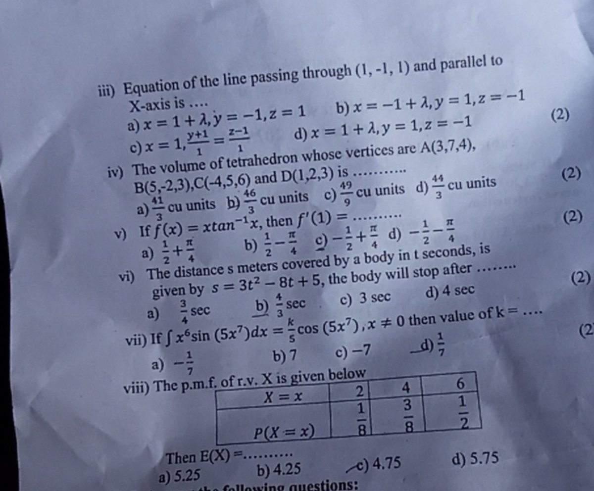 Here are multiple-choice questions: iii) Equation of the line passing th..